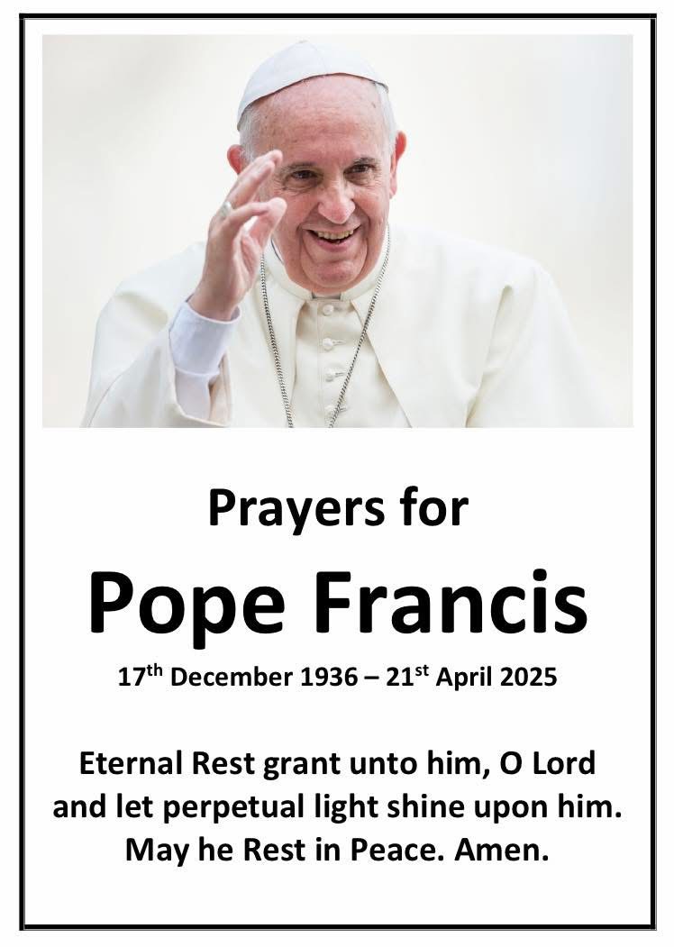 Pope Francis RIP | St Josephs